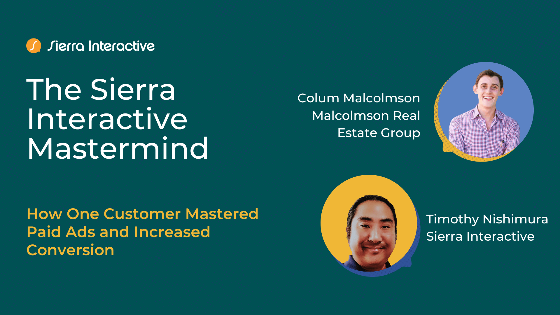 Webinar: How One Customer Mastered Paid Ads Increased Real Estate Lead Conversion | Sierra ...