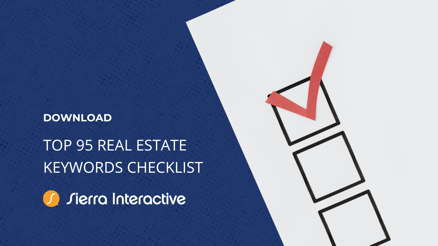 Top 95 Real Estate Keywords Checklist | Sierra Interactive
